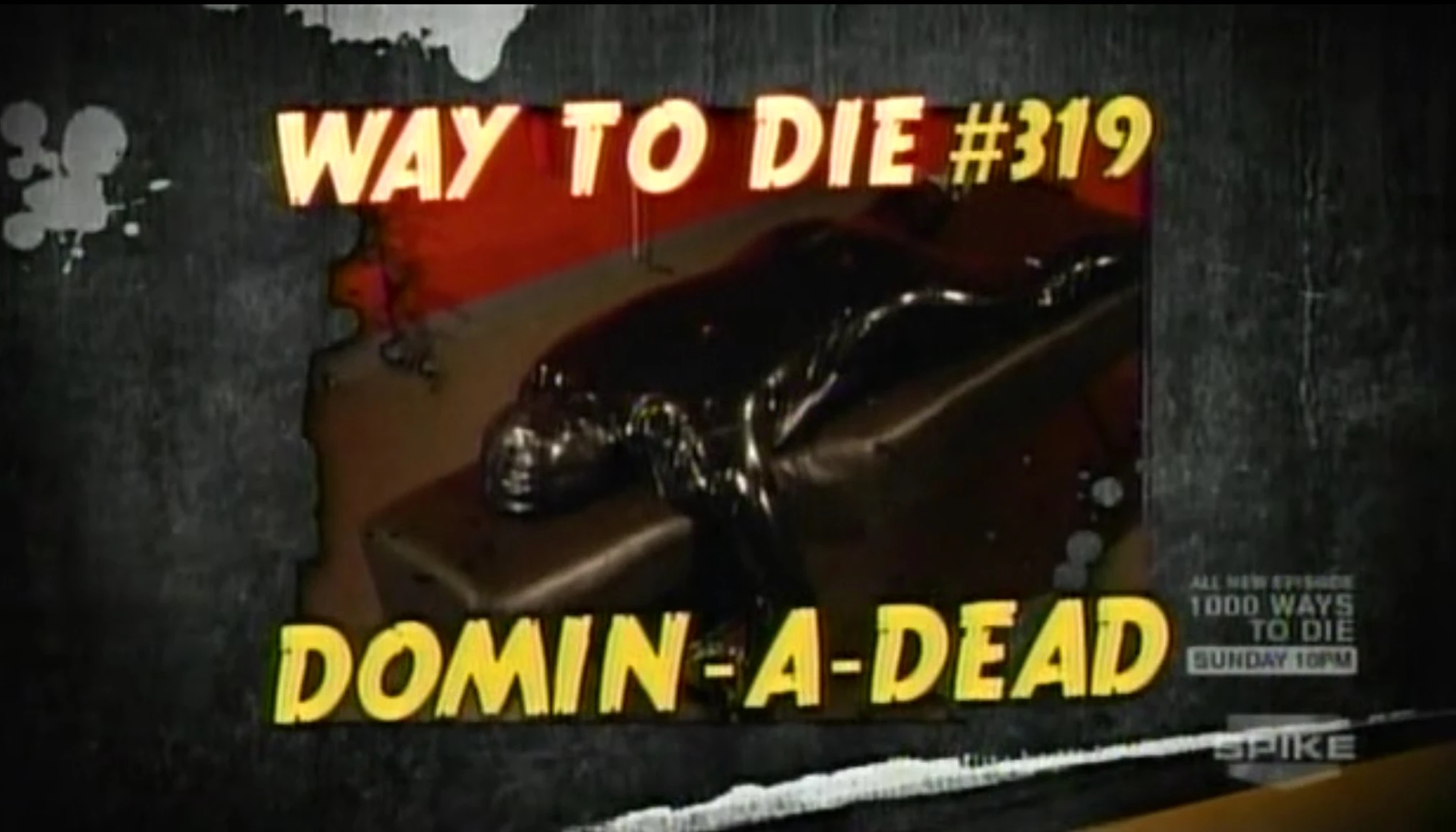 Image - Domin-a-Dead.JPG | 1000 Ways To Die Wiki | FANDOM powered by Wikia