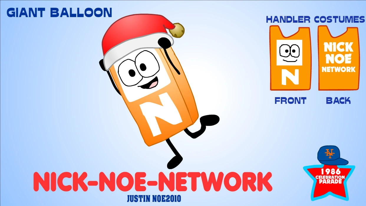 Nick-Noe-Network | 1986 Celebration Parade Wiki | Fandom