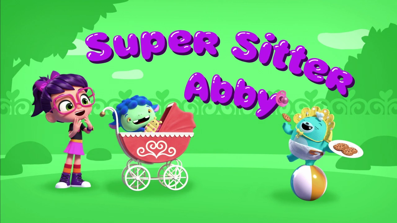 Super Sitter Abby | Abby Hatcher Wiki | Fandom