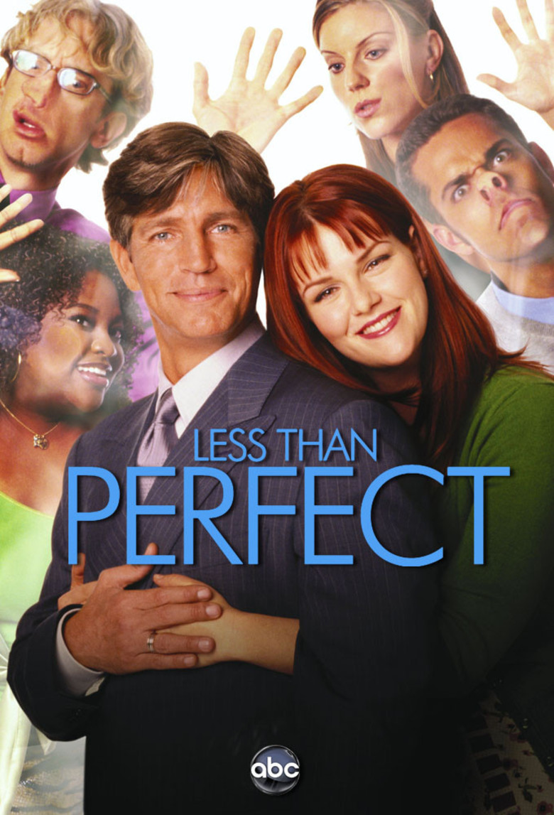 Less than Perfect | ABC Wiki | Fandom