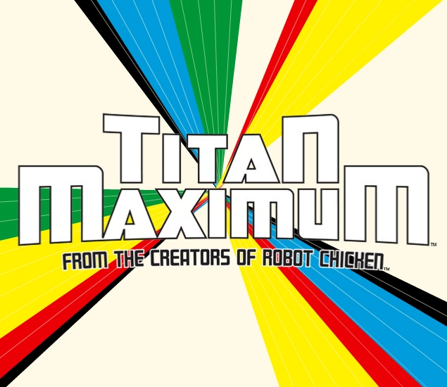 Titan Maximum | [adult swim] wiki | FANDOM powered by Wikia