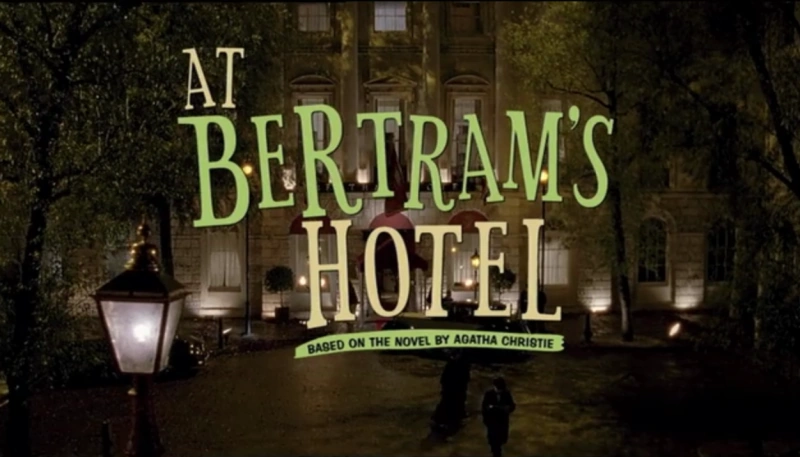 At Bertram's Hotel (Agatha Christie's Marple episode) | Agatha Christie ...