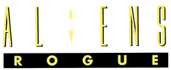 Aliens: Rogue | Alien Anthology Wiki | Fandom