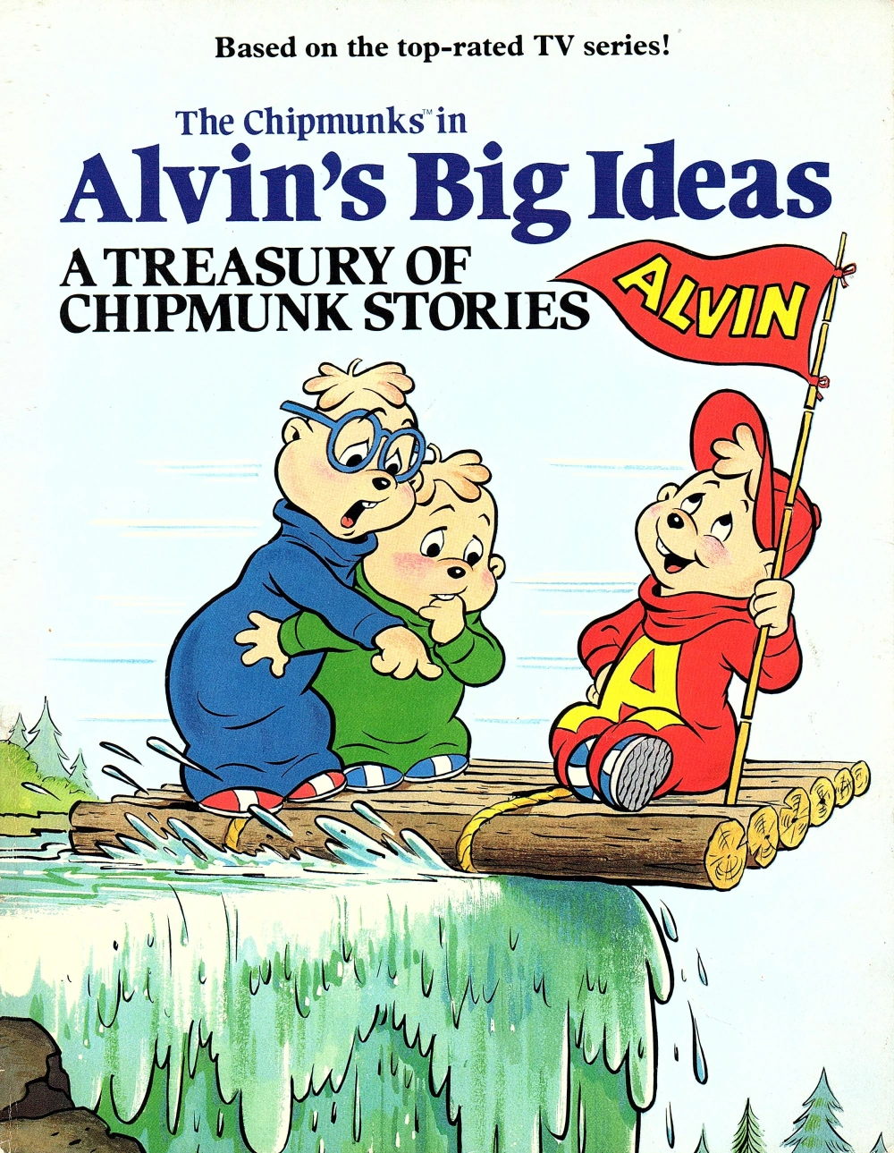 The Chipmunks in Alvin's Big Ideas: A Treasury of Chipmunk Stories ...