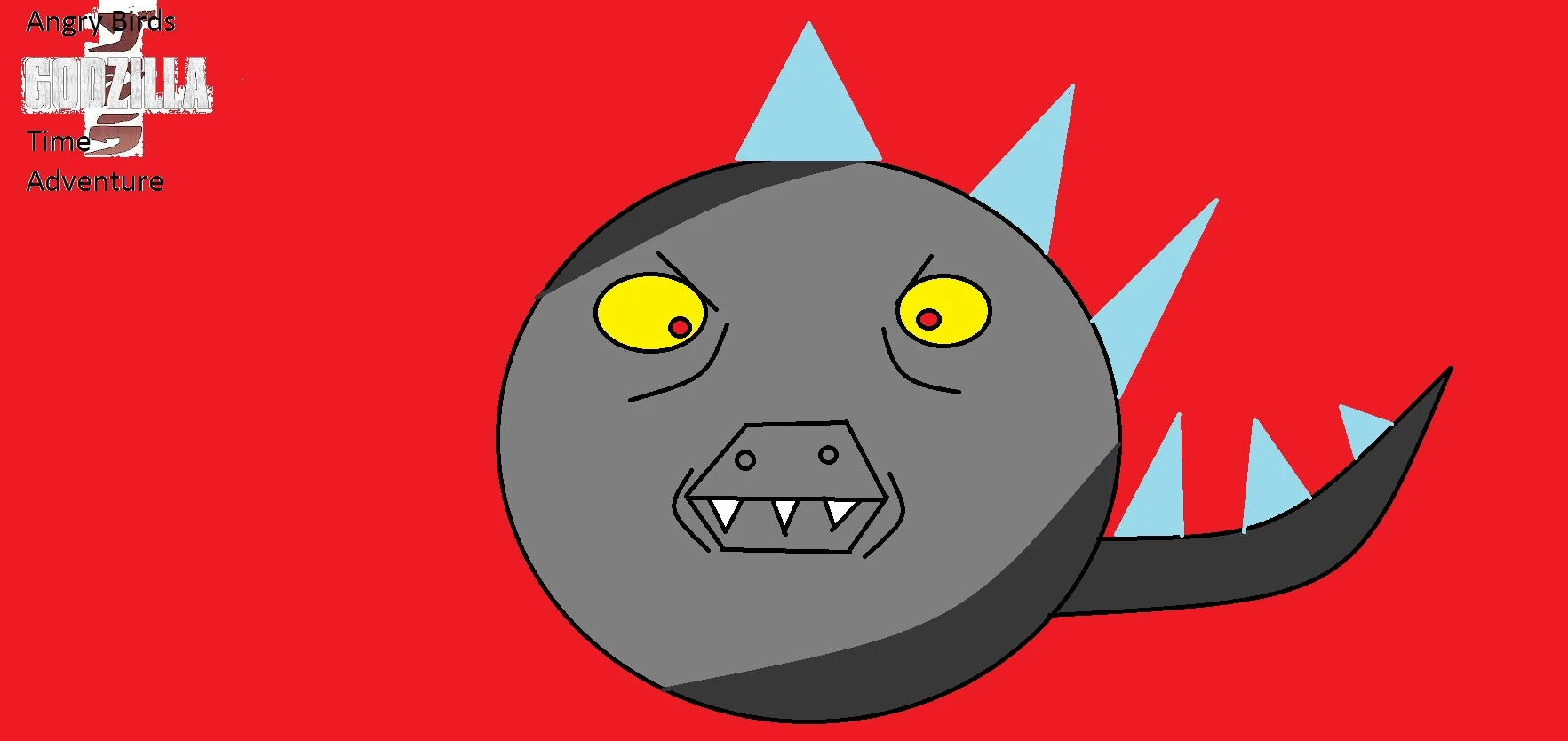 Angry Birds Godzilla Time Adventure ! | Angry Birds Custom Wiki | Fandom