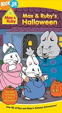 Max and Ruby: Max & Ruby's Halloween (2005 VHS) | Angry Grandpa's Media ...