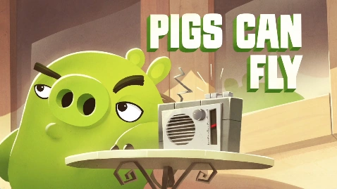 Pigs Can Fly | Angry Birds Wiki | FANDOM powered by Wikia