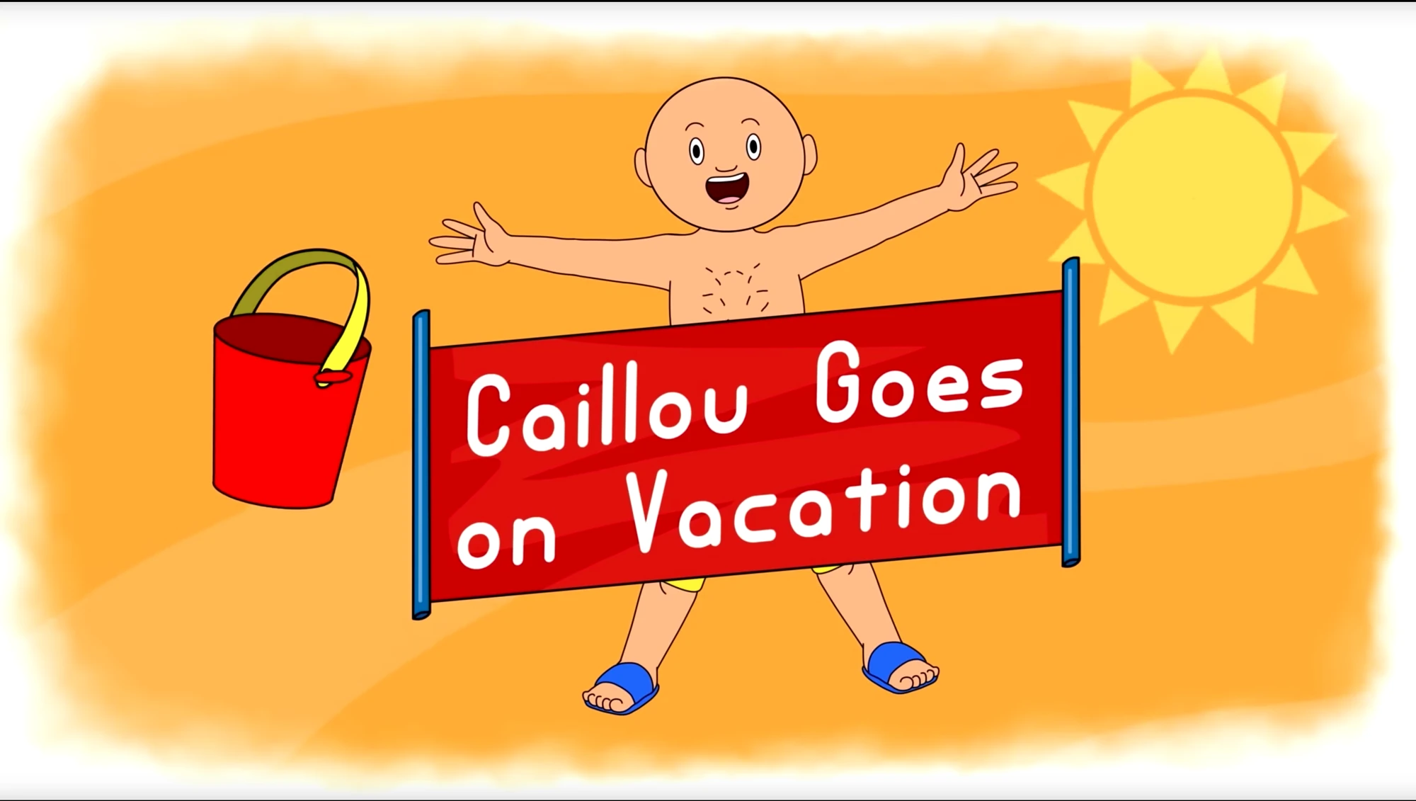 CAILLOU THE GROWNUP GOES ON VACATION | AOK Wiki | Fandom