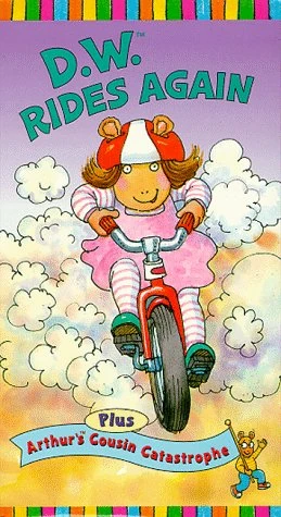 D.W. Rides Again (VHS) | Arthur Wiki | Fandom