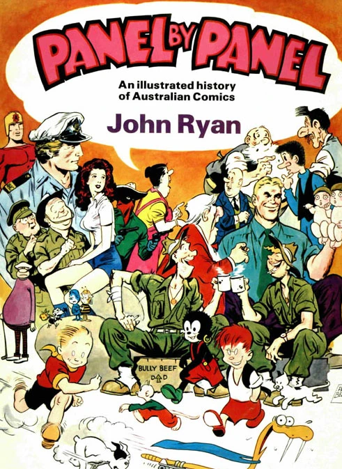 Panel by Panel: An illustrated history of Australian Comics ...