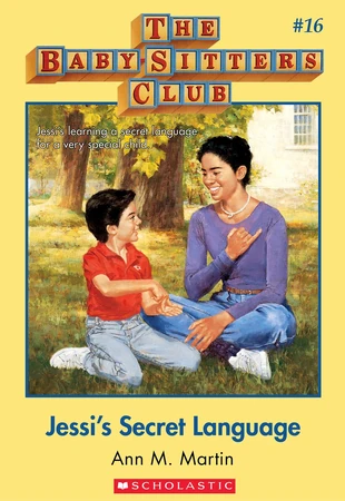 Jessi's Secret Language | The Baby-Sitters Club Wiki | Fandom