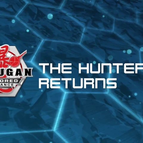 The Hunter Returns | Bakugan Wiki | Fandom