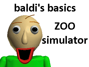 Baldi's Basics Zoo Simulator | Baldi's Basics Fanon Wiki | Fandom