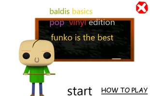 Baldis basics pop vinyl edition | Baldi Mod Wiki | Fandom