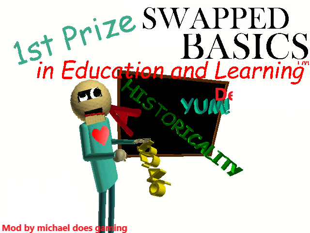 1st Prize Swapped Basics | Baldi Mod Wiki | Fandom