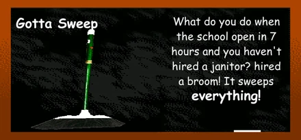 Gotta Sweep | Baldi's Basics in a Little Bit of Everything Wiki | Fandom