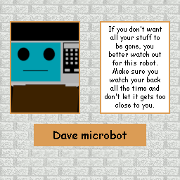 Dave Microbot | Baldi's Basics Random Map Series Wiki | Fandom