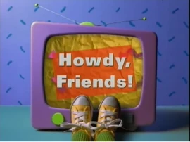 Howdy, Friends! | Barney Wiki | Fandom