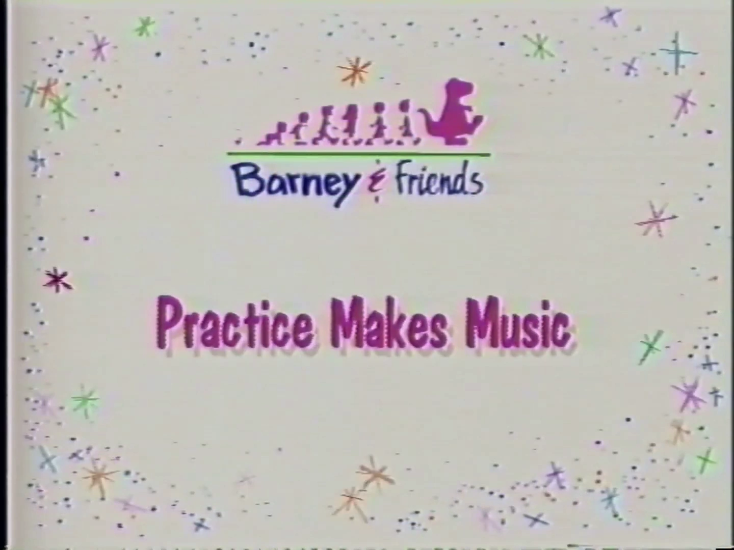 Practice Makes Music | Barney Wiki | Fandom