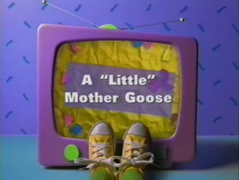A "Little" Mother Goose | Barney Wiki | Fandom