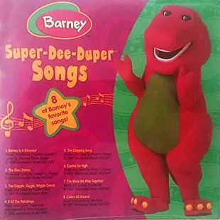 Super-Dee-Duper Songs | Barney Wiki | Fandom