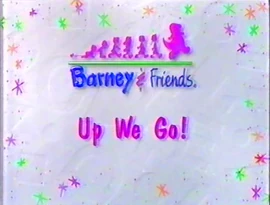 Up We Go! | Barney Wiki | Fandom