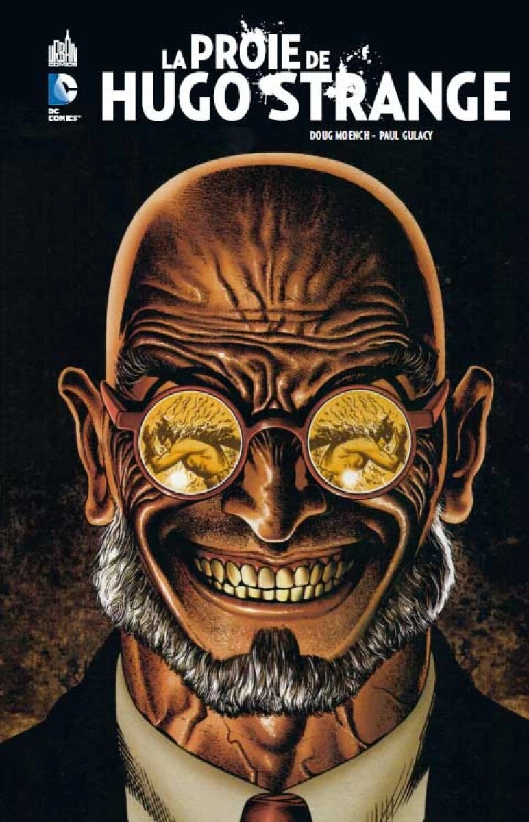 La Proie de Hugo Strange | Wiki Batman | FANDOM powered by Wikia