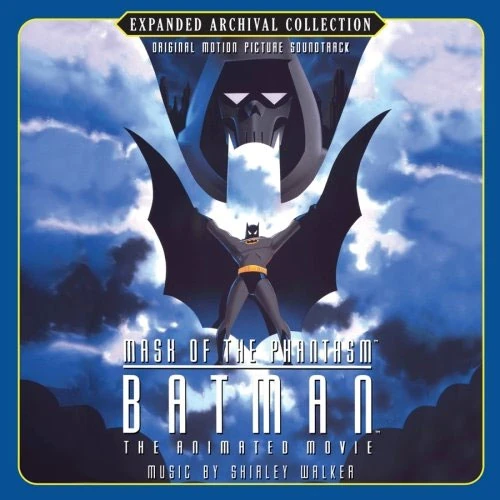 Batman: Mask of the Phantasm - Original Motion Picture Soundtrack ...