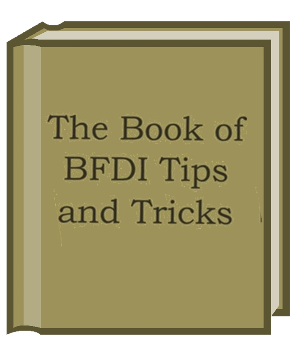 The Book of BFDI Tips and Tricks | Battle for Dream Island Wiki ...