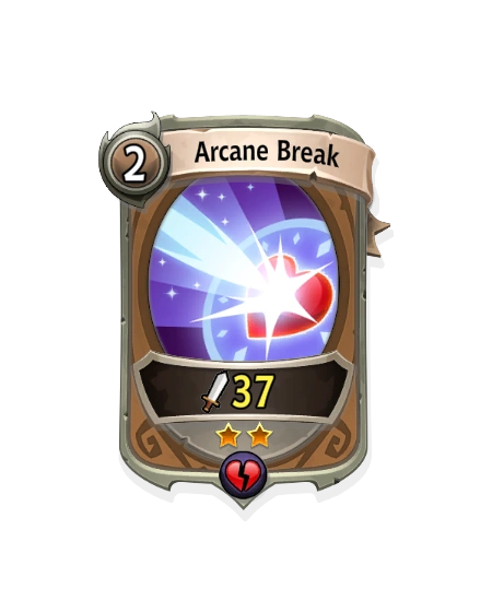 Arcane Break | BattleHand Wikia | Fandom