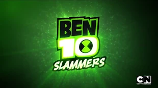 Ben 10: Slammers | Ben 10 Wiki | Fandom