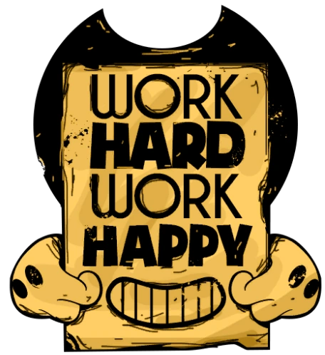 Image - WorkHeadWorkHappy.png | Bendy Wiki | FANDOM powered by Wikia