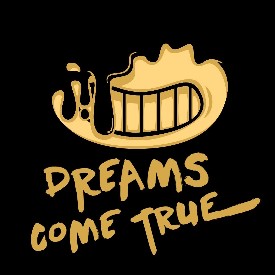 Image - Dreams-come-true.jpg | Bendy and the Ink Machine Wiki | FANDOM ...