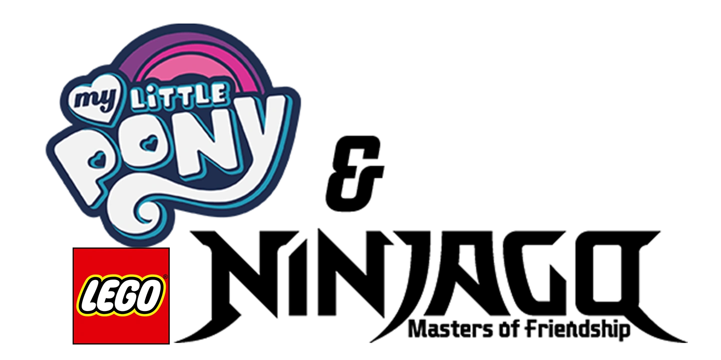 LEGO Ninjago & My Little Pony: Masters of Friendship | Better Together ...
