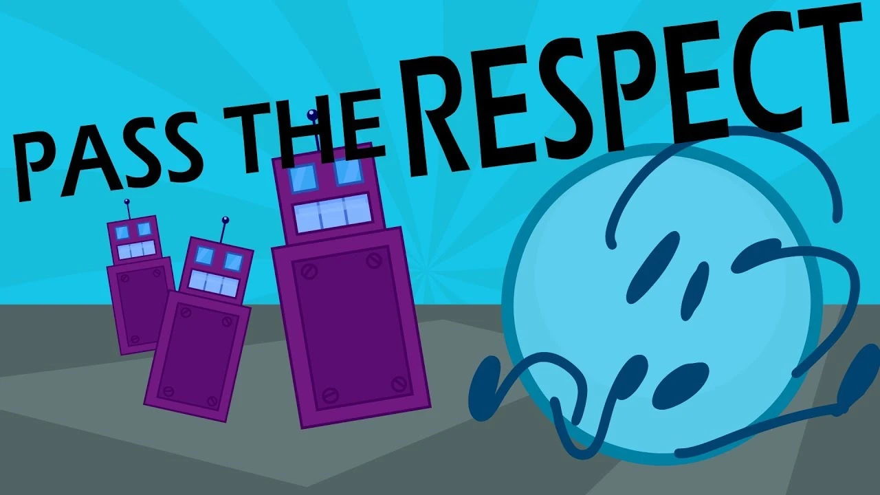 Pass The Respect | Battle For The Respect Of Roboty Wiki | Fandom