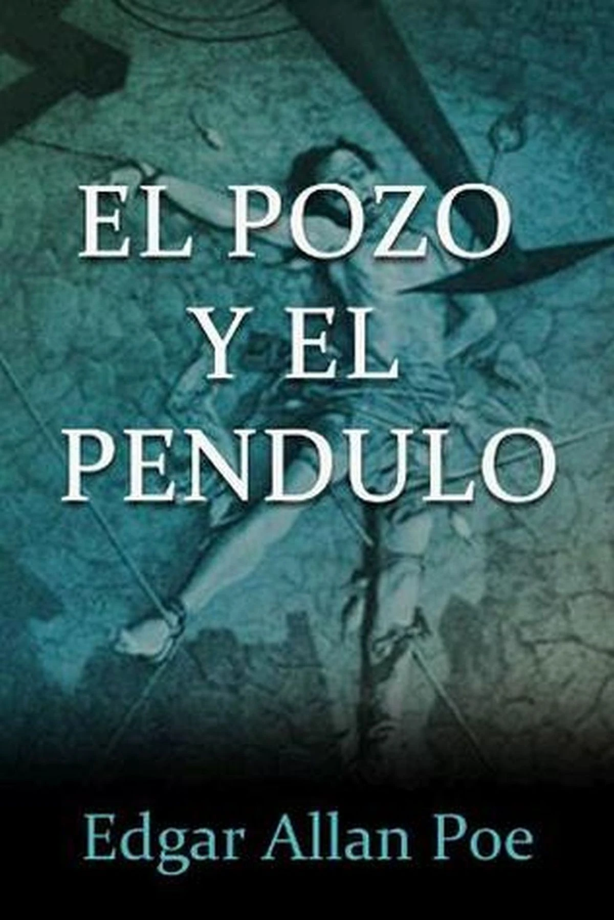 El pozo y el péndulo | Biblioteca Virtual Fandom | Fandom