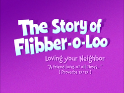 The Story of Flibber-o-loo | Big Idea Wiki | FANDOM powered by Wikia