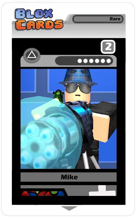 Mike | Blox Cards Wikia | FANDOM powered by Wikia