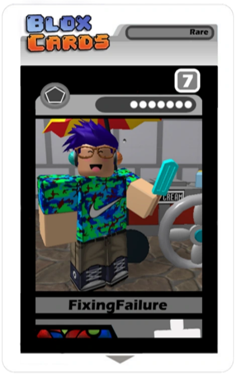 FixingFailure | Blox Cards Wikia | Fandom