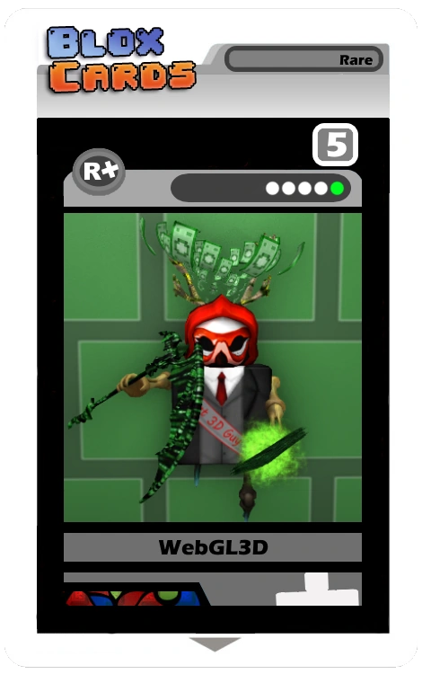 WebGL3D | Blox Cards Wikia | Fandom