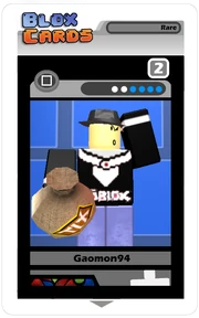 Gaomon94 | Blox Cards Wikia | Fandom