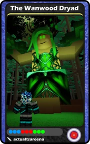 The Wanwood Dryad | Blox Cards Wikia | Fandom