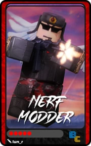 NerfModder | Blox Cards Wikia | Fandom