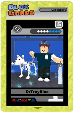 Drtrayblox Blox Cards Wikia Fandom Powered By Wikia