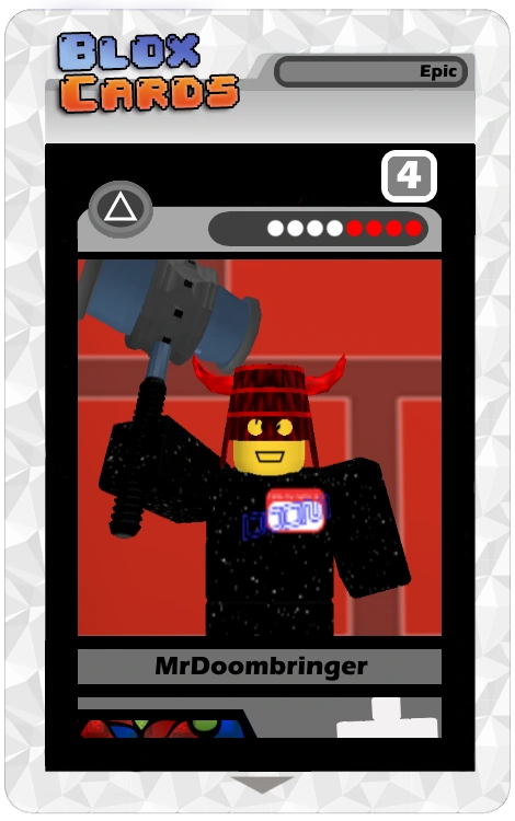 MrDoombringer | Blox Cards Wikia | FANDOM powered by Wikia