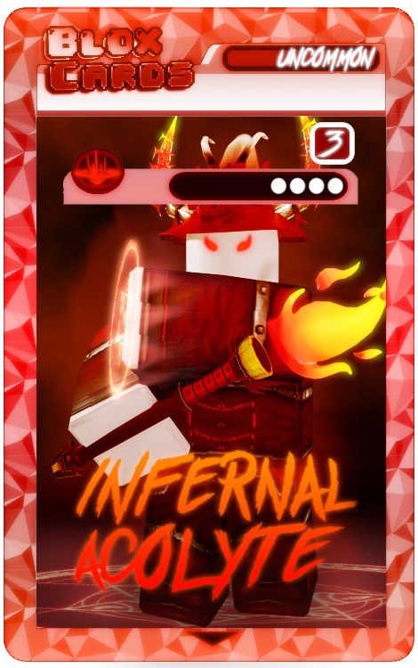 Infernal Acolyte | Blox Cards Wikia | Fandom