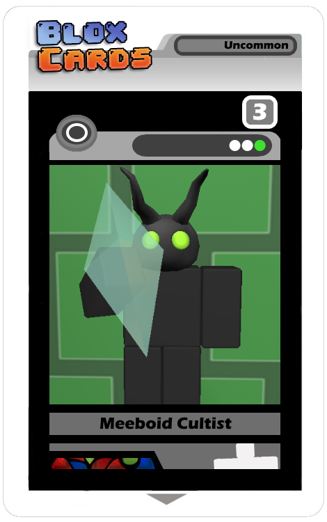 Meeboid Cultist | Blox Cards Wikia | Fandom