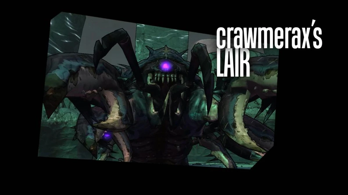 Crawmerax's Lair | Borderlands Wiki | FANDOM powered by Wikia