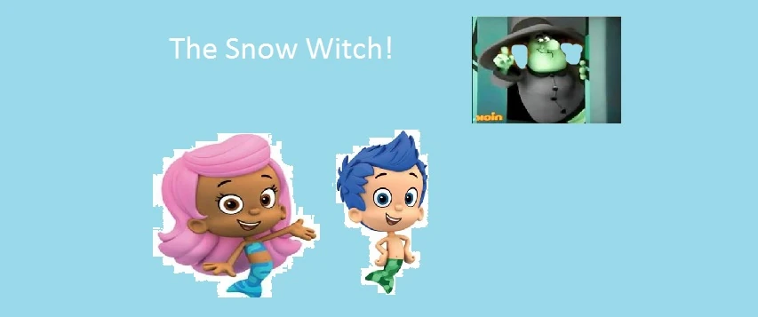 Episode 498 (Bubble Guppies: The Snow Witch!) | Bubble Guppies Fanon ...