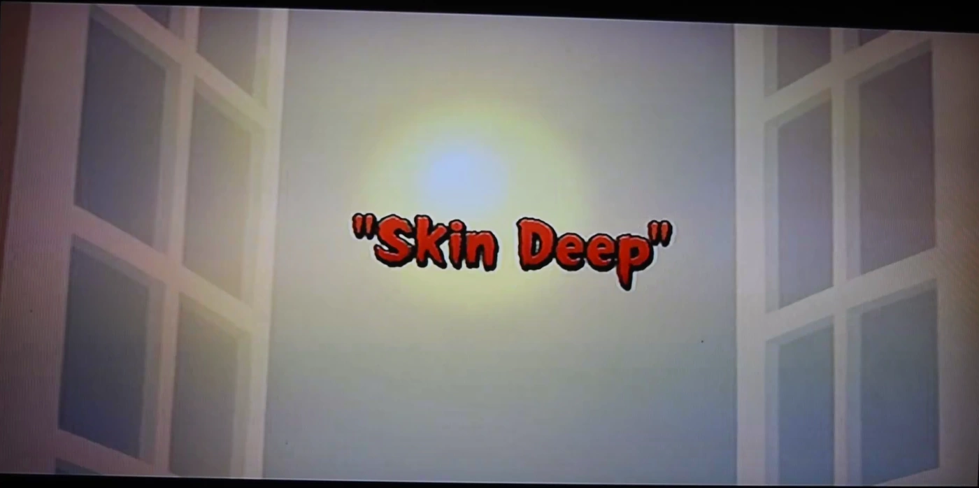Skin Deep | Bunnicula Wikia | Fandom